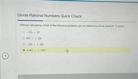 Divide Rational Numbers Quick Check Without StudyX