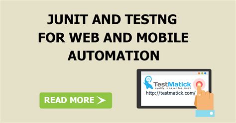 Junit And Testng For Web And Mobile Test Automation Services Testmatick