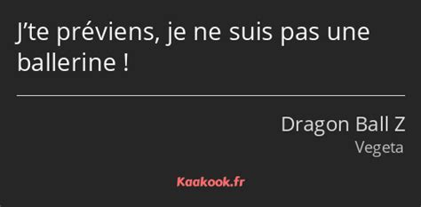 Citation Jte Préviens Je Ne Suis Pas Une Ballerine Kaakook