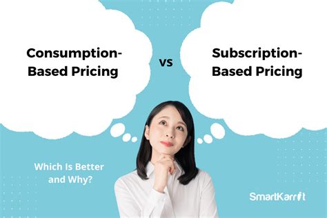 consumption based pricing vs subscription based pricing which is