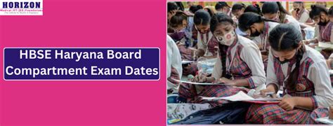 Hbse Haryana Board Compartment Exam Dates 2023 By Horizon Academy Medium