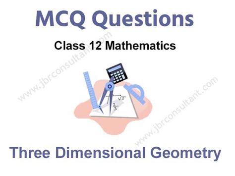 Class 12 Three Dimensional Geometry Mcq Questions Free Pdf