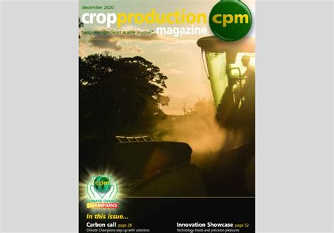 Crop Production December 2020 Crop Production Magazine