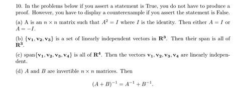 Solved In The Problems Below If You Assert A Statement Is