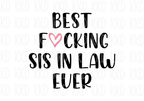Pin On Sister In Law Quotes