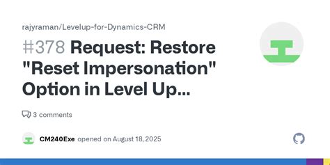 Request Restore Reset Impersonation Option In Level Up Extension
