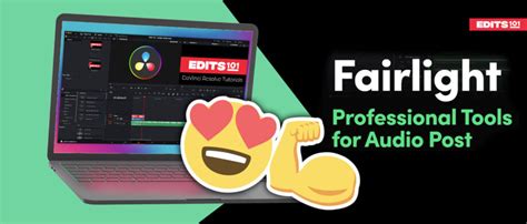 Mastering The Fairlight Page In DaVinci Resolve Complete Guide Edits
