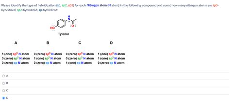 Solved Lease Identify The Type Of Hybridization Sp Sp2