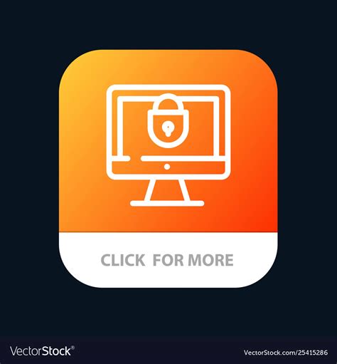 Computer Internet Lock Security Mobile App Button Vector Image