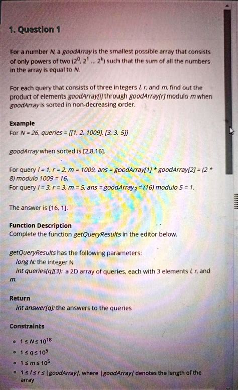 1 question 1 for a number n a goodarray is the smallest possible array that consists of only