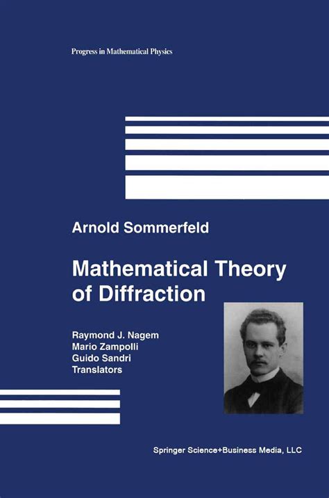 Mathematical Theory Of Diffraction 35 Progress In Mathematical