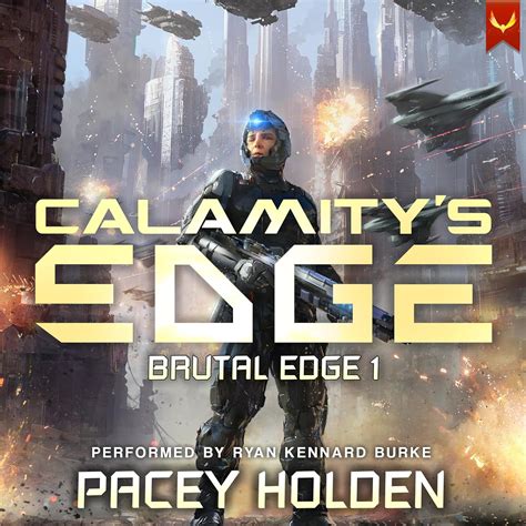 Calamitys Edge Brutal Edge Book 1 Pacey Holden Audiobook M4b