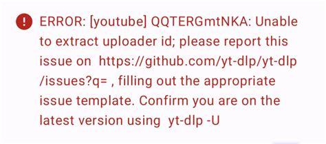 Unable To Extract Uploader ID Error Issue JunkFood Seal GitHub