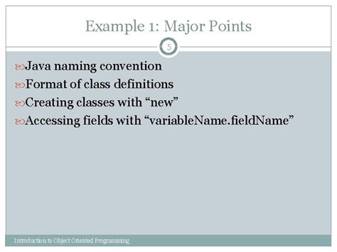 Basic Objectoriented Programming In Java 1 Objectoriented Nomenclature