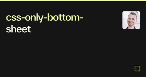 Css Only Bottom Sheet Codesandbox