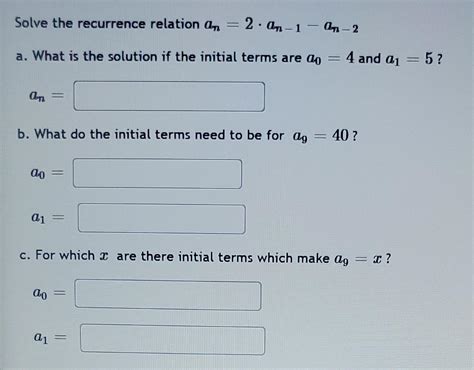 Solved Solve The Recurrence Relation An 2⋅an−1−an−2 A What