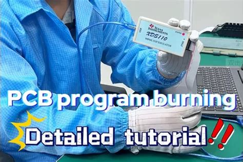 Complete Guide To Pcba Programming Burning Process Methods Testing And Error Handling