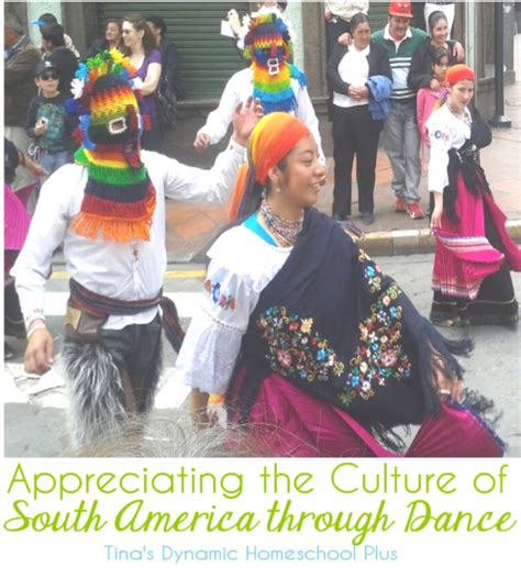 Appreciating The Culture Of South America Through Dance