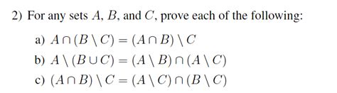 Solved For Any Sets A B And C Prove Each Of The Chegg Com