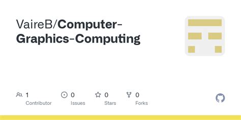 Github Vairebcomputer Graphics Computing