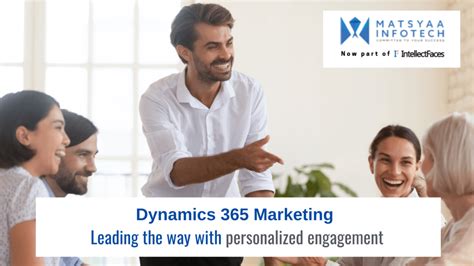 Dynamics 365 Marketing Is Leading The Way With Personalized Engagement