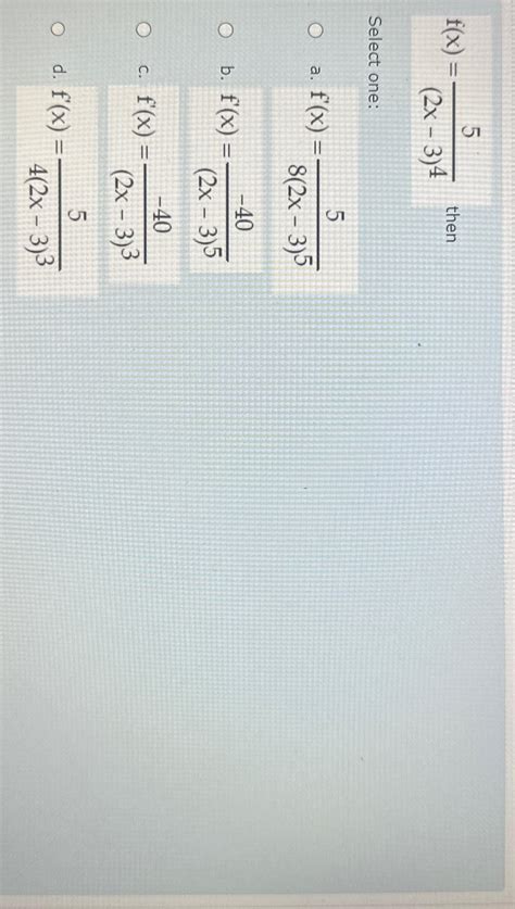 Solved F X 5 2x 3 4 ﻿thenselect
