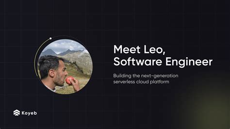 Meet Leo Software Engineer Building The Koyeb Serverless Engine Koyeb