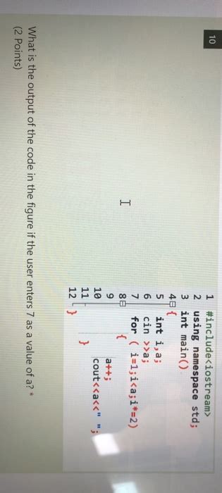 Solved 10 1 Include 2 Using Namespace Std 3 Int Main 4