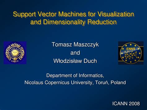 Ppt Support Vector Machines For Visualization And Dimensionality