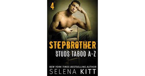 Stepbrother Studs Taboo A Z Volume By Selena Kitt