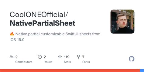 Github Cooloneofficialnativepartialsheet 🔥 Native Partial Customizable Swiftui Sheets From