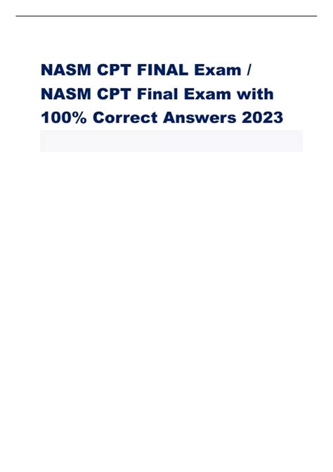 NASM CPT FINAL Exam NASM CPT Final Exam With 100 Correct Answers 202 Ati Mental Health