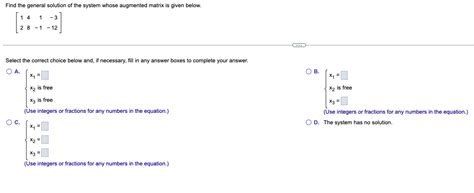 solved find the general solution of the system whose