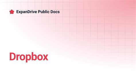 Dropbox ExpanDrive Public Docs