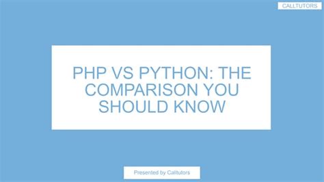 Php Vs Python The Comparison You Should Know Ppt
