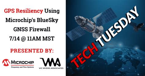 Gps Resiliency Using Microchips Bluesky Gnss Firewall Vic Myers Associates