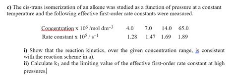 Solved C ﻿the Cis Trans Isomerization Of An Alkene Was
