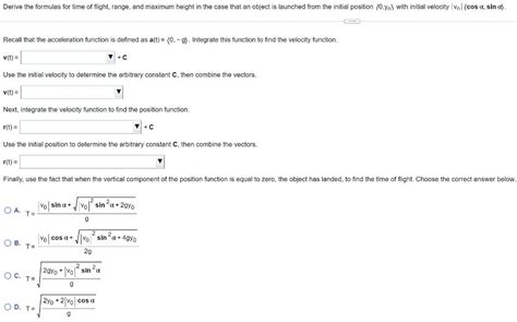 Solved Derive The Formulas For Time Of Flight Range And