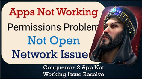 How To Fix Conquerors 2 App Not Working Not Open Space Issue