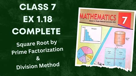Class 7 Ex 1 18 Complete Square Root By Prime Factorization And Division Method Youtube