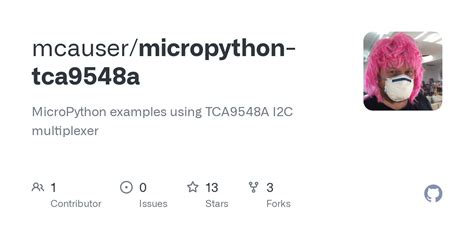 github mcauser micropython tca9548a micropython examples using tca9548a i2c multiplexer