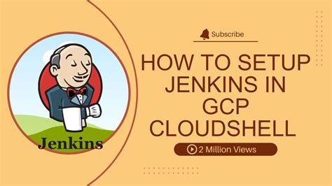 Jenkins Tutorial1 How To Setup Jenkins In Gcp Cloudshell And Cli Command Line Interface Youtube