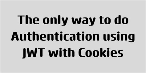 Authentication Using Cookies With Jwt In Expressjs By Sajal Dewangan