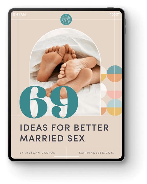 69 Ideas For Better Married Sex Marriage365®