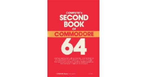 Computes Second Book Of Commodore 64 By Compute Publications Staff
