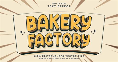 Editable Text Style Effect Bakery Factory Text Style Theme Stock Vector Illustration Of