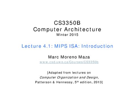 Lecture 41 Introduction To Mips Isa Cs3350b Cs3350b Computer Architecture Winter