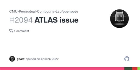 Atlas Issue · Issue 2094 · Cmu Perceptual Computing Labopenpose · Github