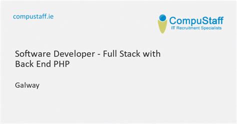 Software Developer Full Stack With Back End Php Compustaff