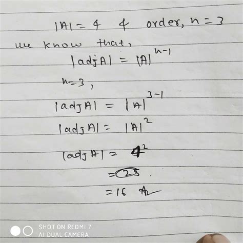 If A Is A Non Singular Matrix Of Order And A Then Value Of A Mod Of A Inverse Is
